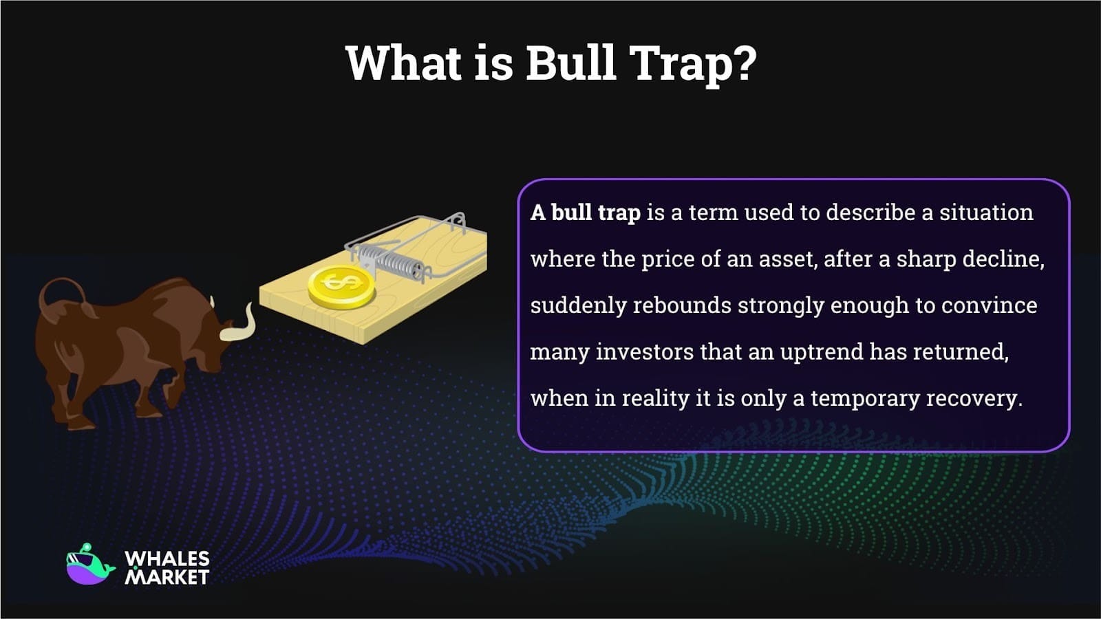 What is a Bull Trap in Crypto?